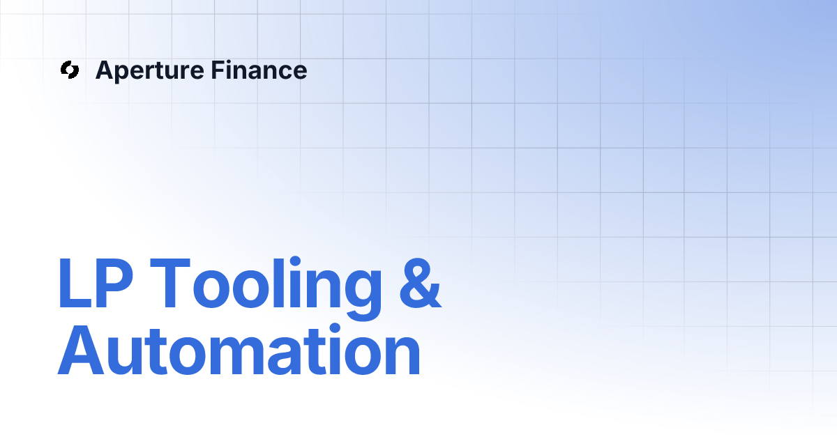LP Tooling & Automation | Aperture Finance LP Tooling & Automation | Aperture Finance